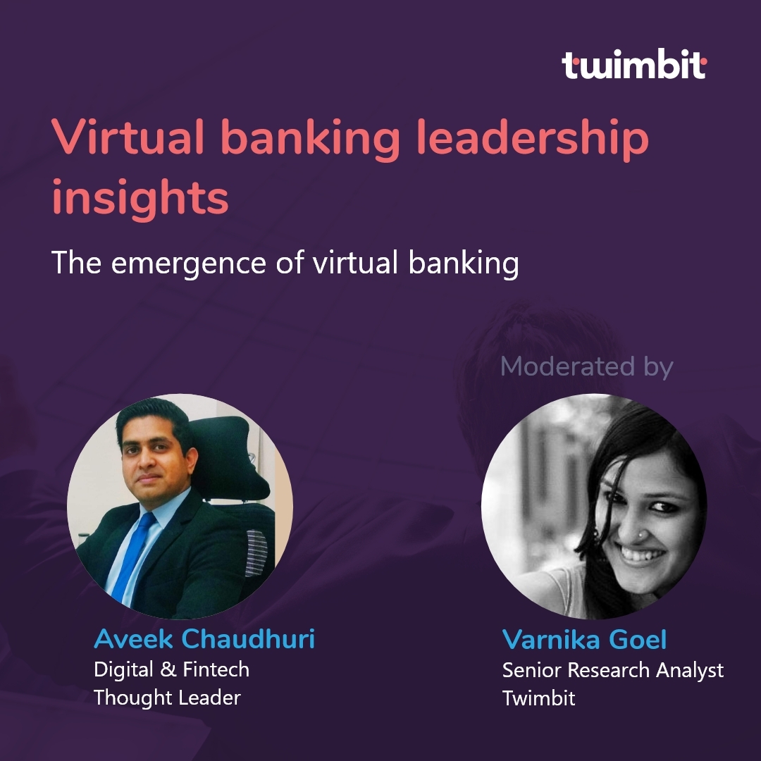 The emergence of virtual banking - Twimbit