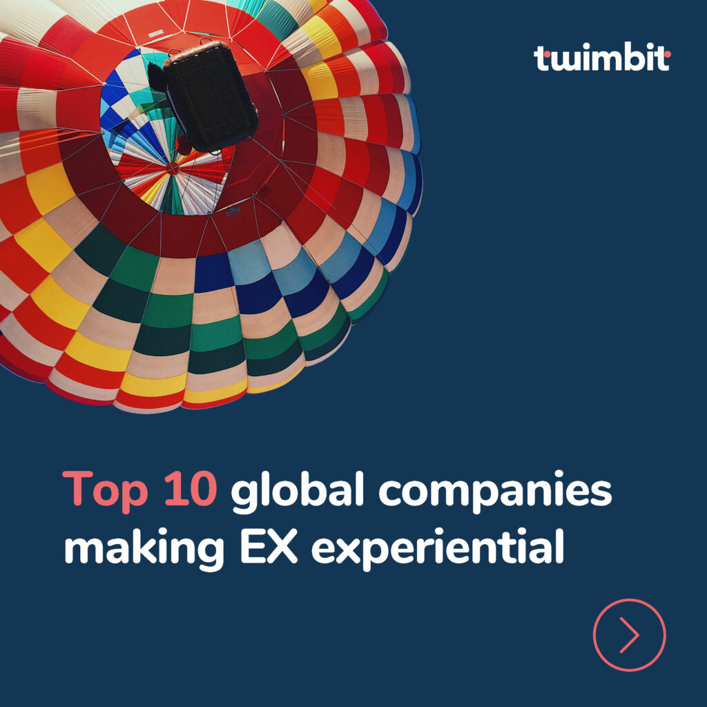 The top 10 global companies making EX experiential - Twimbit