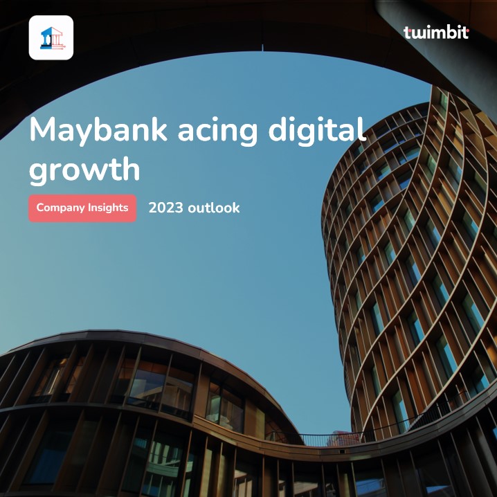 Maybank acing digital growth - Twimbit