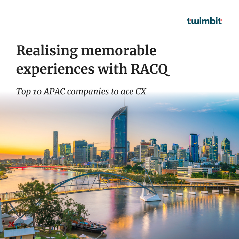 Realising memorable experiences with RACQ - Twimbit