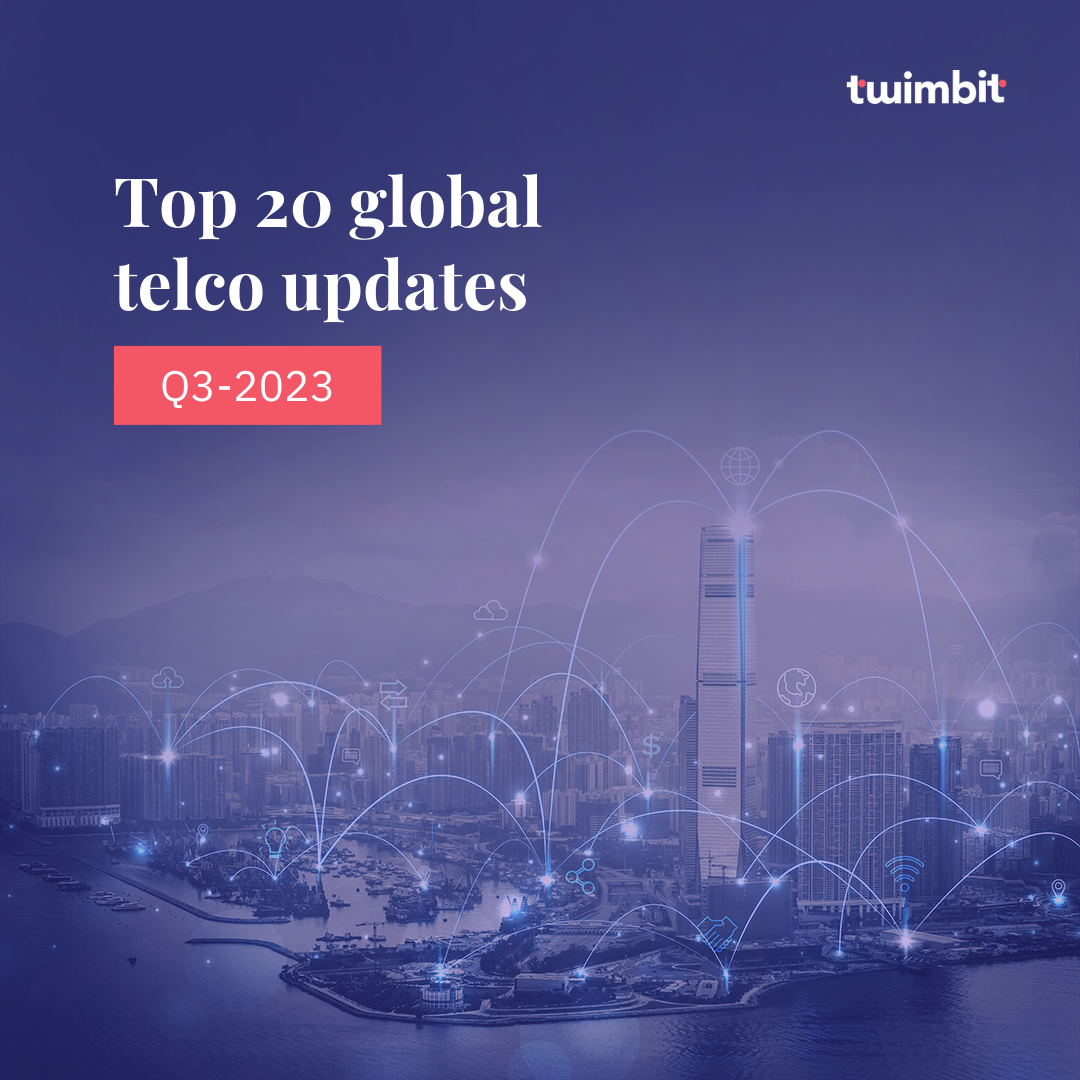 Top 20 global telco updates Q3 2023 - Twimbit