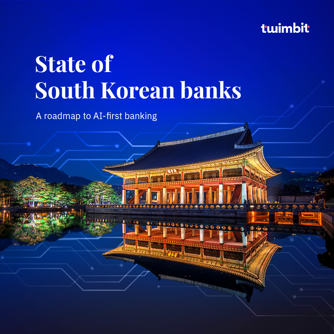 State of South Korean Banks 2024 - A roadmap to AI-first banking - Twimbit