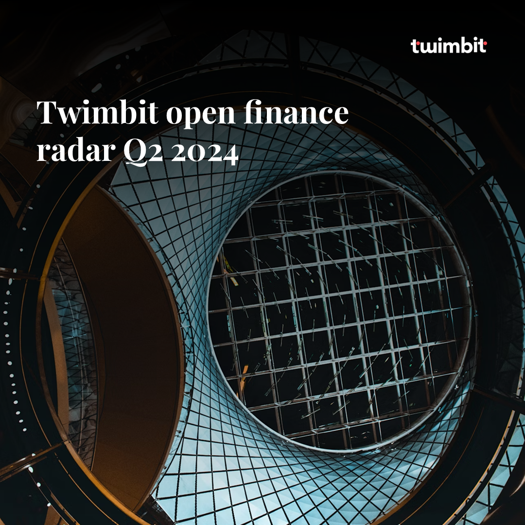 Twimbit open finance radar Q2 2024 - Twimbit