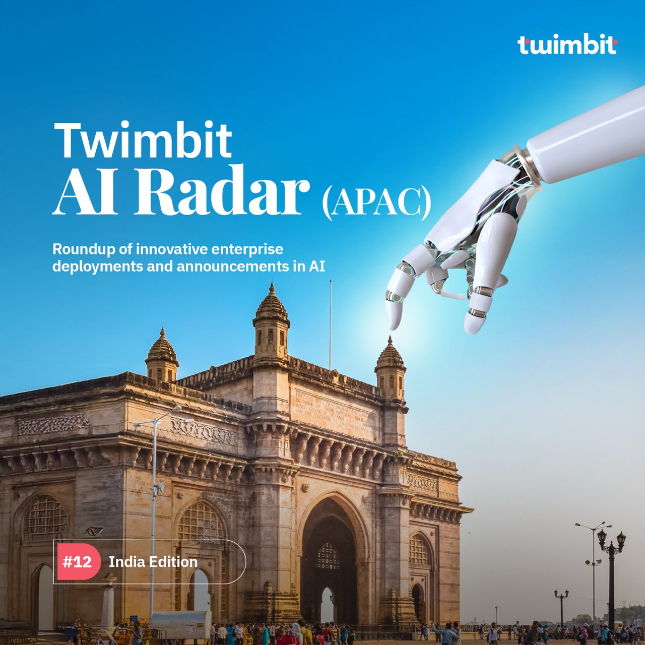 Twimbit AI Radar India (APAC)#12 - Twimbit